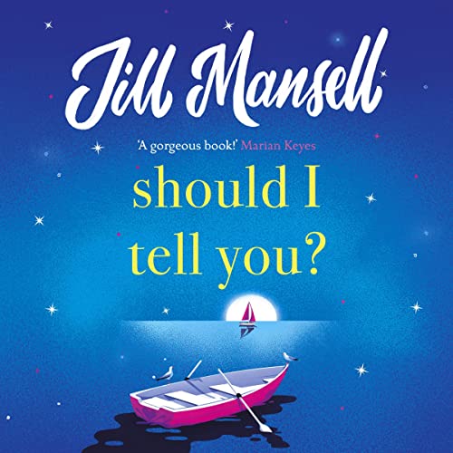 Should I Tell You? (Audio Download): Jill Mansell, Katherine Press ...