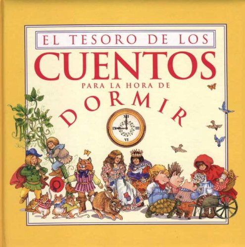Tesoro de Los Cuentos Para La Hora de Dormir (Spanish Edition) | Amazon ...