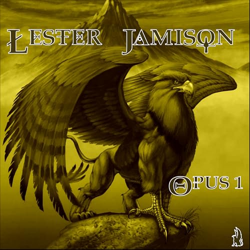 Play Opus 1 by LESTER JAMISON on Amazon Music