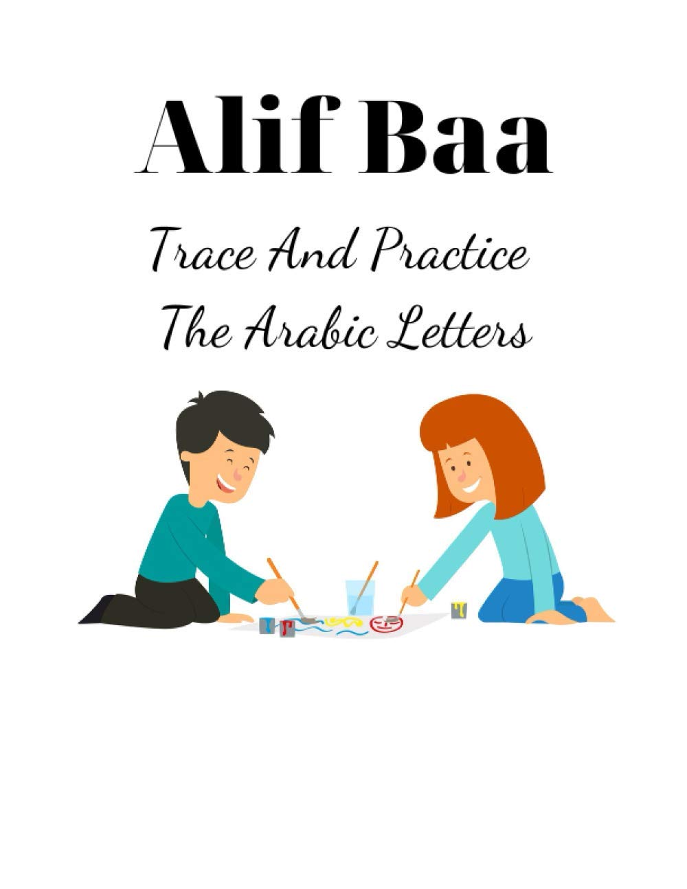 Buy Alif Baa: Trace And Practice The Arabic Letters: Animals Arabic ...
