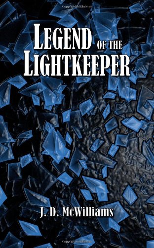 Legend of the Lightkeeper: 9781478142355: Amazon.com: Books