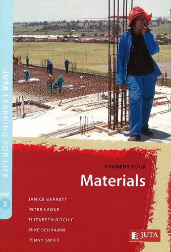 Materials Student Book: FET NQF Level 3 : Barrett, Janice, Lague, Peter ...