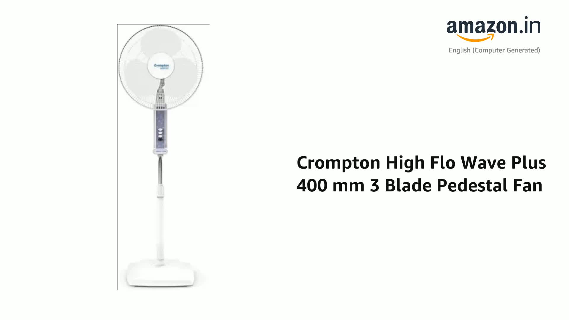 Watch Crompton High Flo Wave Plus 400 mm 3 Blade Pedestal Fan on Amazon ...