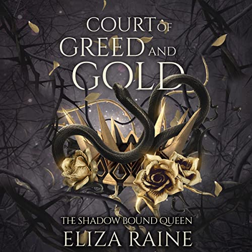 Amazon.com: Court of Greed and Gold: The Shadow Bound Queen, Book 2 ...
