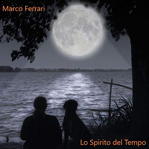 Amazon.com: Lo Spirito del Tempo : Marco Ferrari: Digital Music