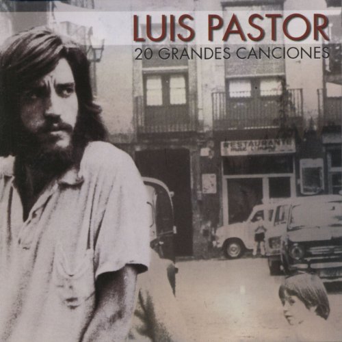 20 grandes canciones by Luis Pastor on Amazon Music - Amazon.co.uk