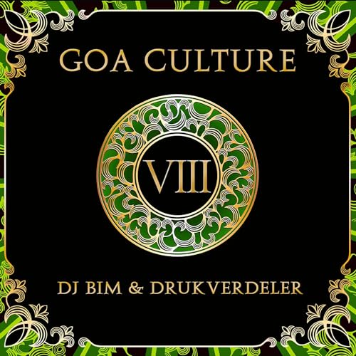 Play Goa Culture, Vol. 8 by Dj Bim & Drukverdeler on Amazon Music