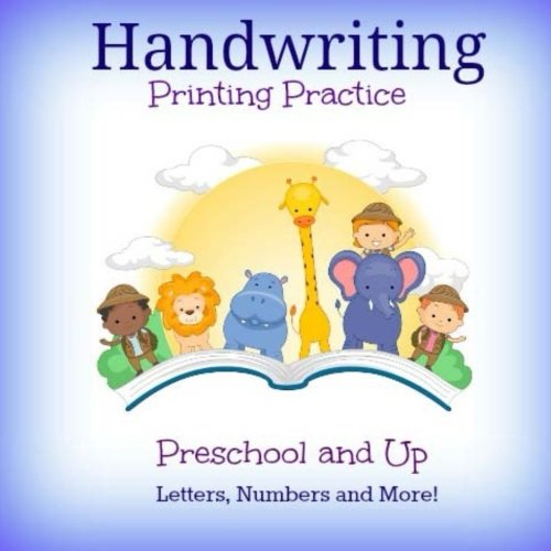 Handwriting Printing Practice: Preschool and Up: Letters, Numbers and ...