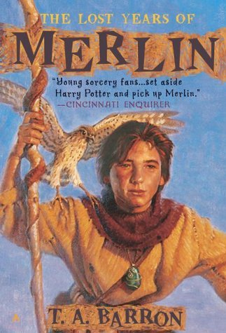 The Lost Years of Merlin by T. A. Barron (2002-04-30): Amazon.com: Books