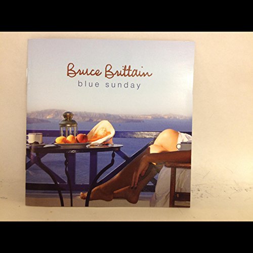 Play Blue Sunday by Bruce Brittain on Amazon Music
