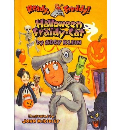 Halloween Fraidy-Cat (Ready, Freddy!): Abby Klein: 9780756976149 ...