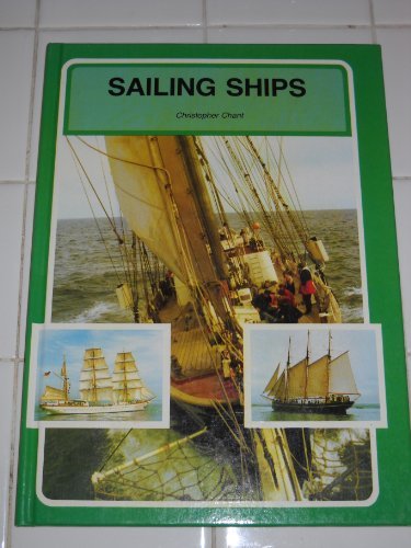 Sailing ships: Chant, Christopher: 9780831776602: Amazon.com: Books