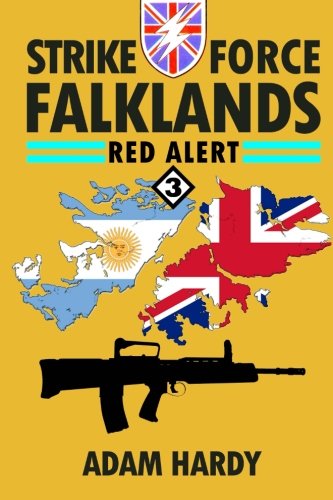 Red Alert (Strike Force Falklands): Hardy, Adam: 9781546998297: Amazon ...