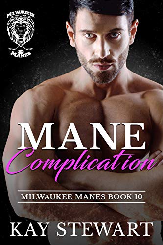 Mane Complication (Milwaukee Manes Book 10) - Kindle edition by Stewart ...