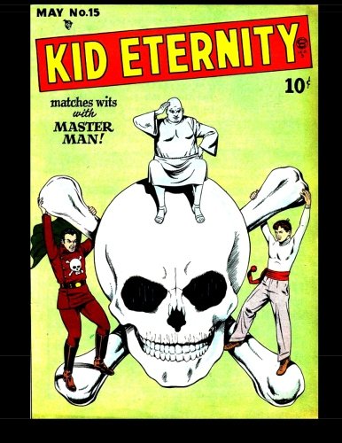 Kid Eternity #15: 1949 Superhero Comic: Therrian, Kari A, Magazines ...