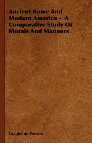 Amazon.in: Buy Ancient Rome And Modern America - A Comparative Study Of ...