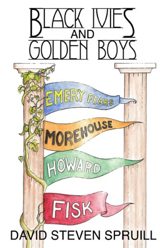 Black Ivies and Golden Boys: David Steven Spruill: 9780805975925 ...