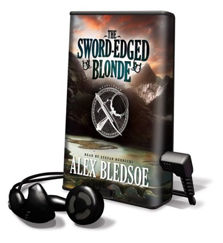 The Sword-Edged Blonde: Library Edition: Bledsoe, Alex, Rudnicki ...