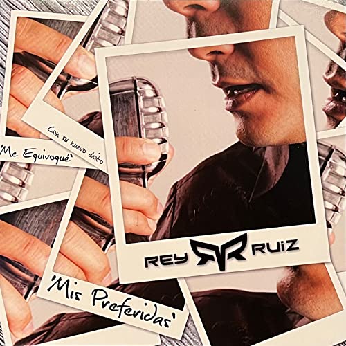 Amazon Music - Rey RuizのMis Preferidas - Amazon.co.jp