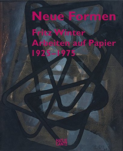 Fritz Winter: New Forms: Muller, Karsten, Winter, Fritz: 9783775717229 ...