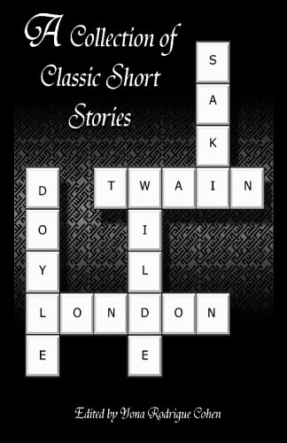 A Collection of Classic Short Stories: Twain, Mark, Wilde, Oscar, Doyle ...