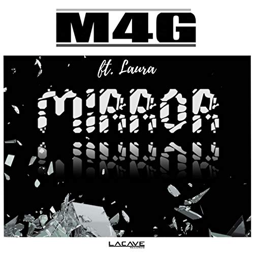 Play Mirror by M4G feat. Laura on Amazon Music
