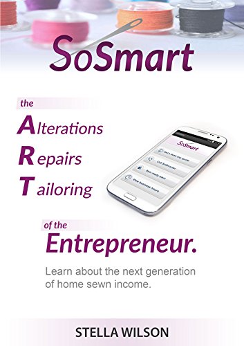 SoSmart: Learn about the next generation of home sewn income eBook ...