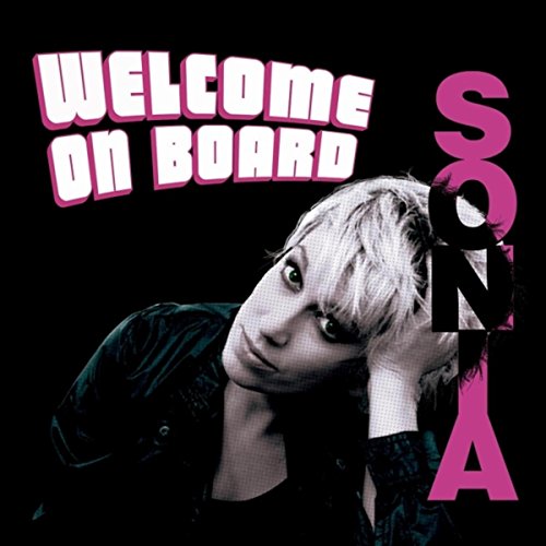 Play Welcome on Board by Sonia on Amazon Music