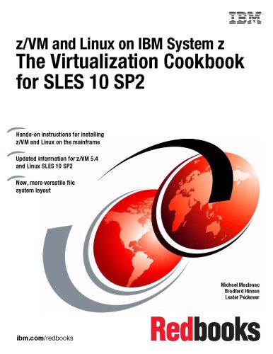 Zvm And Linux On Ibm System Z The Virtualization Cookbook For Sles 10