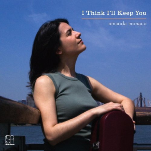 Play I Think I'll Keep You by Amanda Monaco on Amazon Music