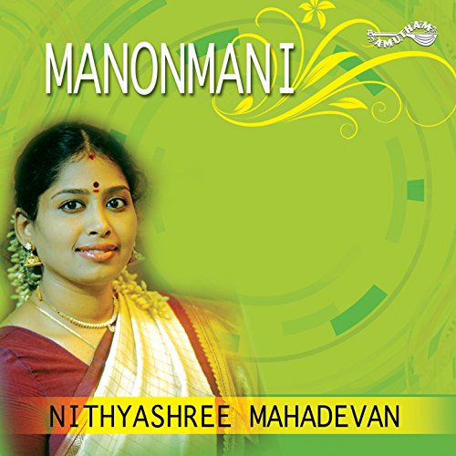 Amazon.com: Manonmani : Nithyashree Mahadevan: Digital Music