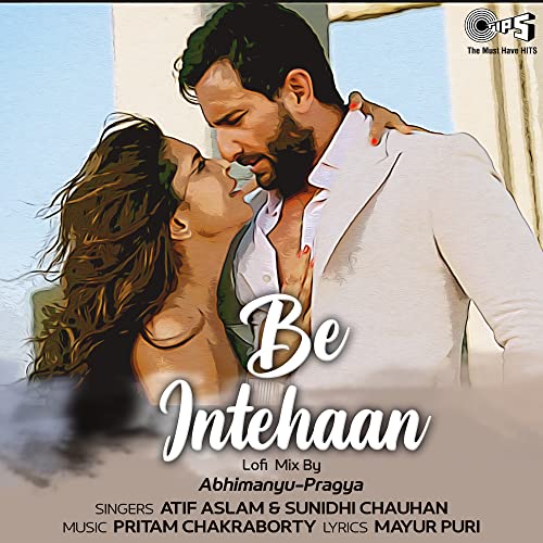 Be Intehaan (Lofi Mix) by Pritam, Atif Aslam & Sunidhi Chauhan on Prime ...