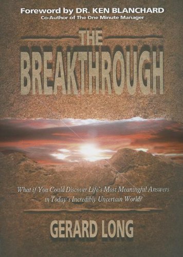 The Breakthrough: What if you could discover lifea??s most meaningful ...