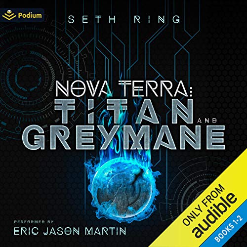 Amazon.com: Nova Terra: Guardian: The Titan Series, Book 4 (Audible Audio Edition): Seth Ring ...