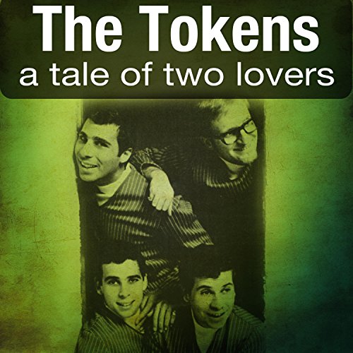 Riproduci A Tale of Two Lovers di The Tokens su Amazon Music