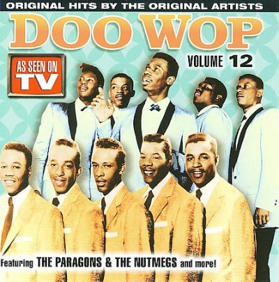 DOO WOP AS SEEN ON TV VOL 12 DOO WOP AS SEEN ON TV VOL 12 - Amazon.com ...