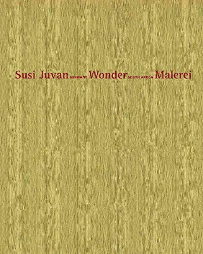Bring A Friend! Susi Juvan und Wonder - Malerei : Heike Frommer, Martin ...