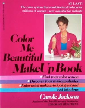 Color Me Beautiful: Discover Your Natural Beauty Through the Colors ...