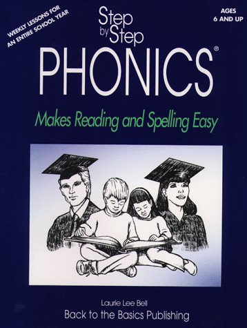 Amazon.com: Step by Step Phonics: Makes Reading and Spelling Easy ...