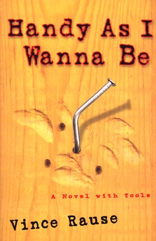 Amazon.com: Handy As I Wanna Be: A Novel With Tools: 9780671032845 ...
