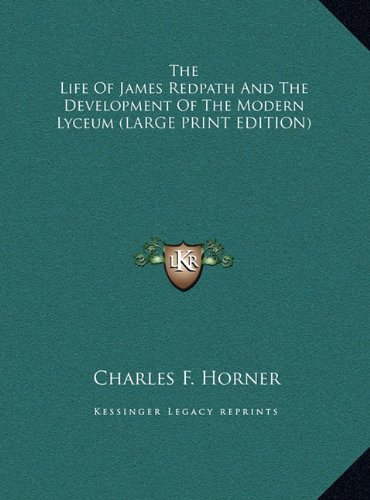 The Life Of James Redpath And The Development Of The Modern Lyceum ...