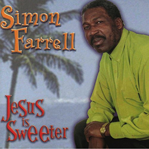 Amazon MusicでSimon FarrellのJesus Is Sweeterを再生する