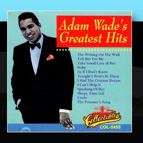 Amazon.com: Adam Wade's Greatest Hits: CDs & Vinyl