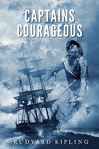 Captains Courageous: illustrations eBook : Kipling, Rudyard: Amazon.co.uk: Kindle Store