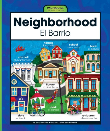 Neighborhood/El Barrio (WordBooks/Libros de Palabras) - Kindle edition ...