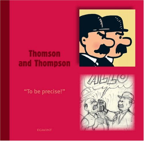 Thomson and Thompson (Tintin Character): Michael (Author) Farr ...