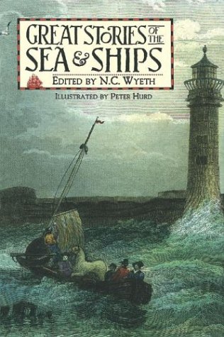 Great Stories of the Sea and Ships: Wyeth, N. C., Hurd, Peter ...