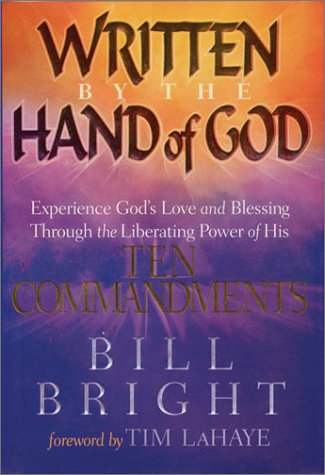 Written by the Hand of God: Bright, Bill: 9781563991653: Amazon.com: Books