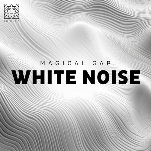 Écouter White Noise par Magical Gap sur Amazon Music Unlimited