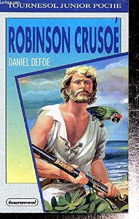 Amazon.com: Robinson Crusoé (collection "Tournesol Junior Poche ...